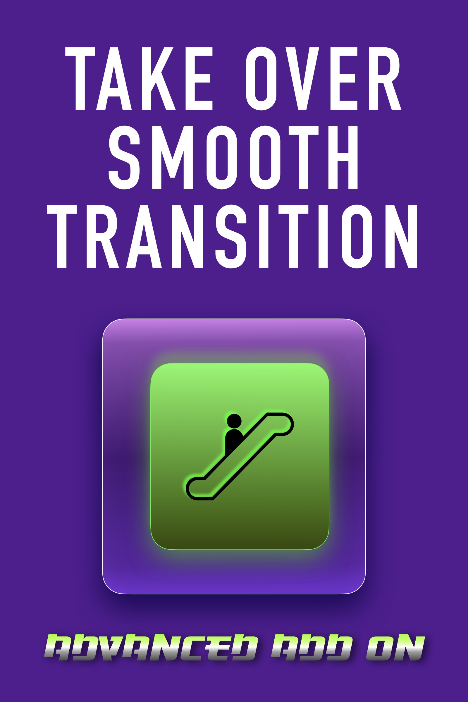 Take Over Smooth Transition » ai4k